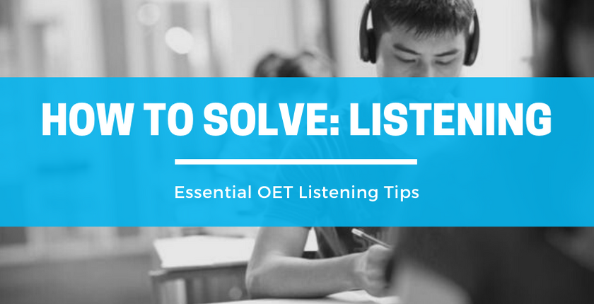How To Solve: OET Listening - Fast Track IELTS